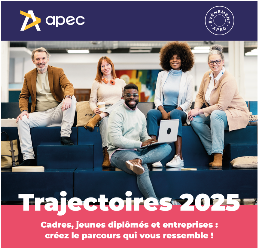 Trajectoires 2025 – Un événement inédit dédié au futur du travail et ses impacts sur l’emploi cadre